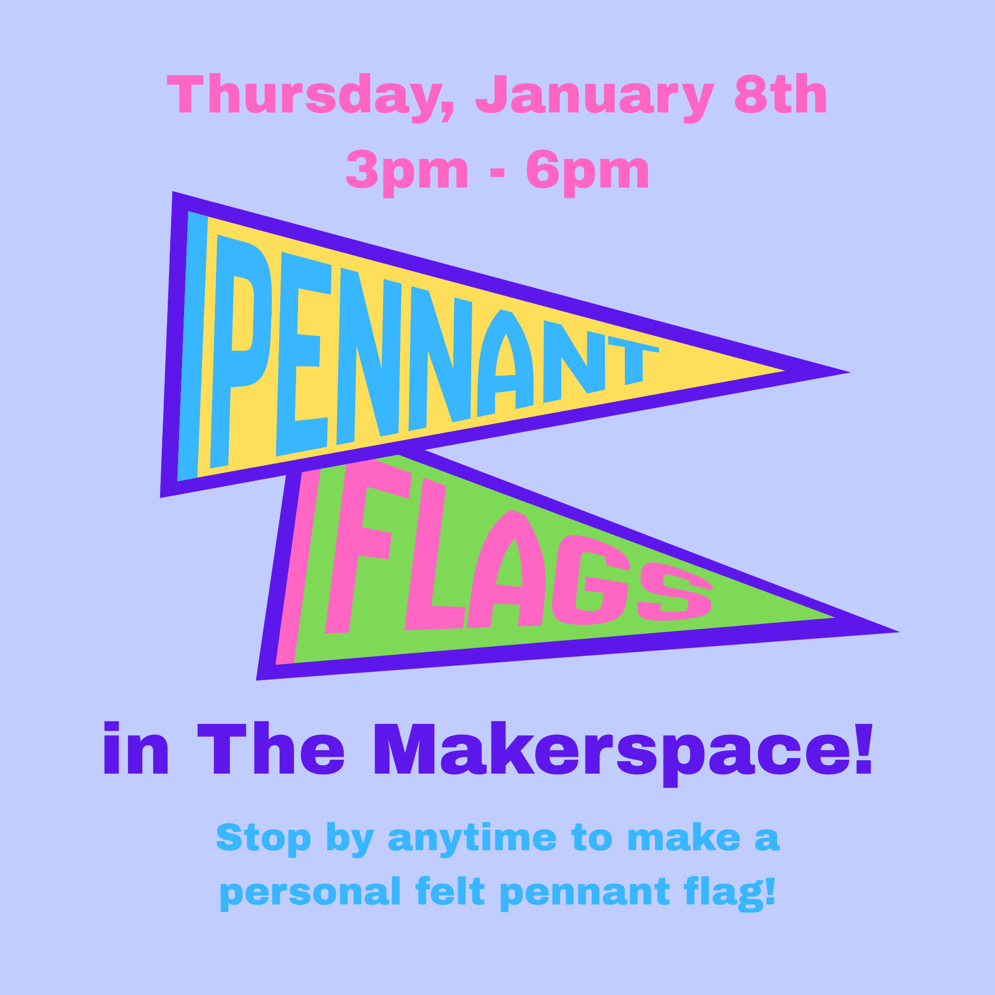 Felt Pennant Flags in the Makerspace! – Saint Mary's Today